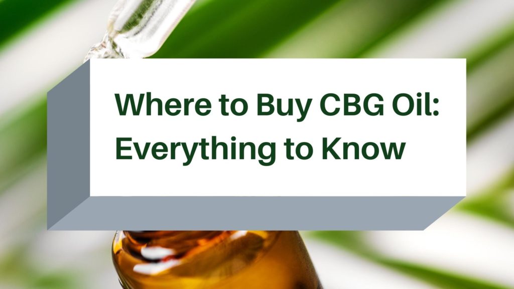 What is CBG? Everything you need to know about Cannabigerol